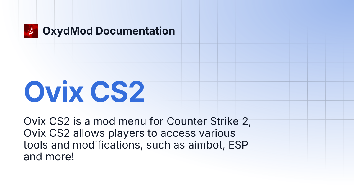 Ovix CS2 | OxydMod Documentation